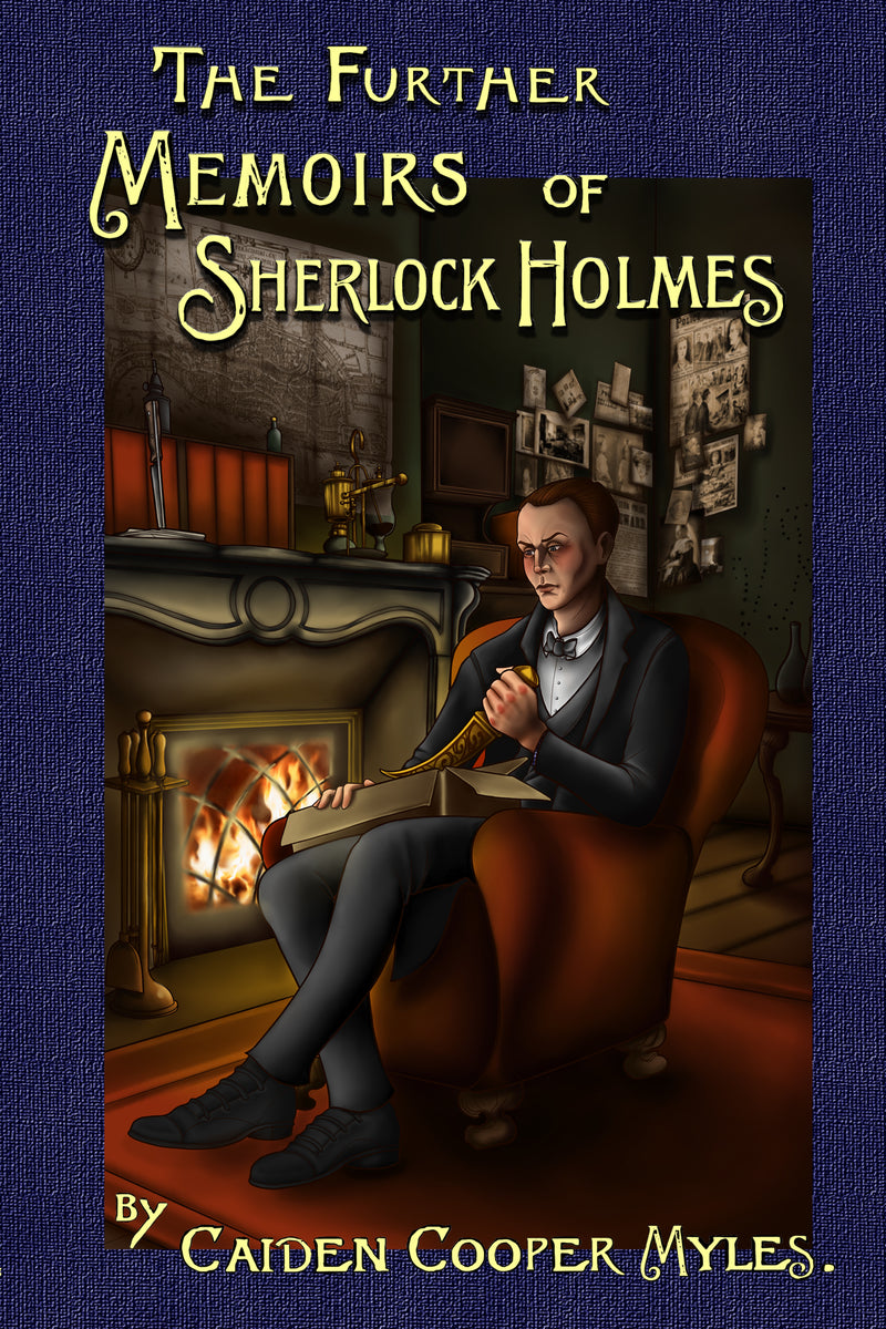 Sherlock Book Reviews - The Further Memoirs of Sherlock Holmes ...