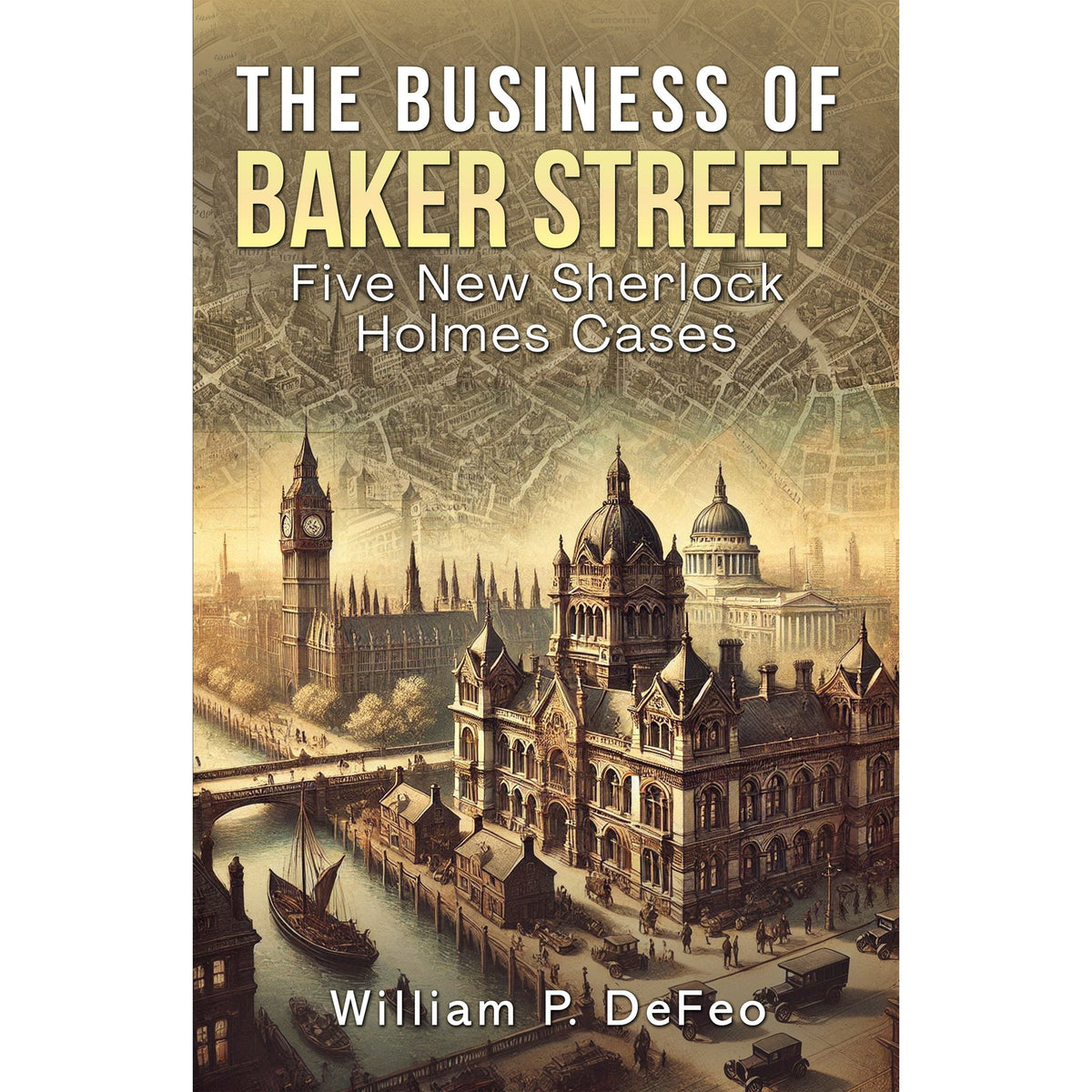 Sherlock Book Reviews - The Business of Baker Street - William DeFeo ...