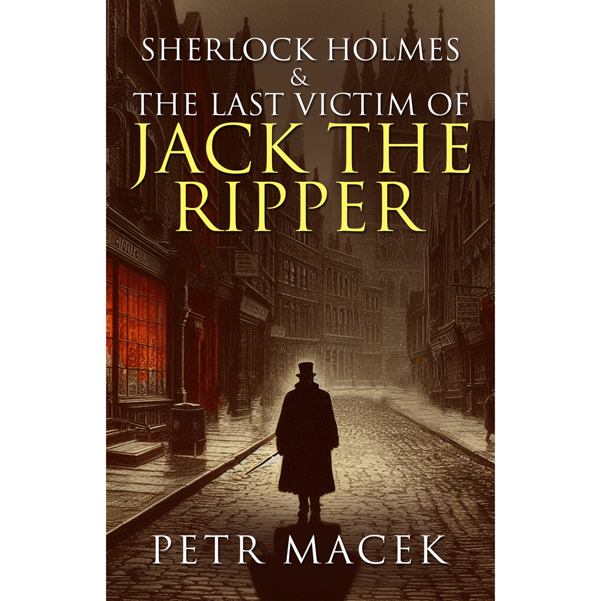 Sherlock Holmes and The Last Victim of Jack The Ripper - Hardcover ...