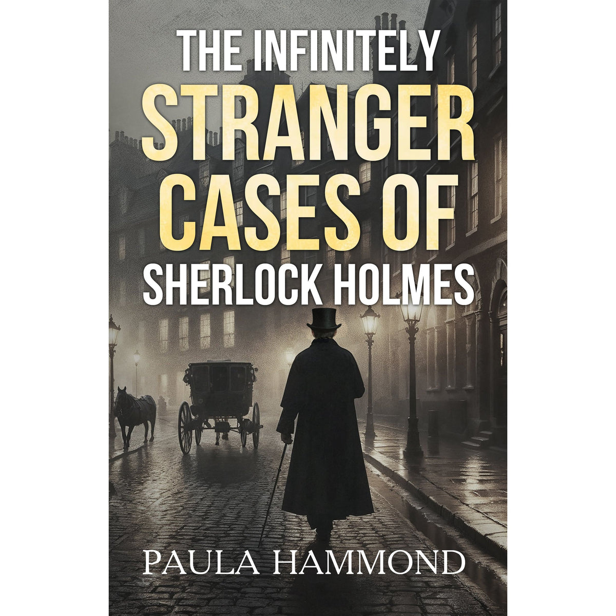 Digital Edition - The Infinitely Stranger Cases of Sherlock Holmes ...