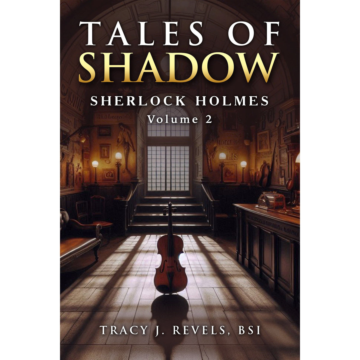 Sherlock Holmes: Tales of Shadow – Sherlock Holmes Books by MX Publishing