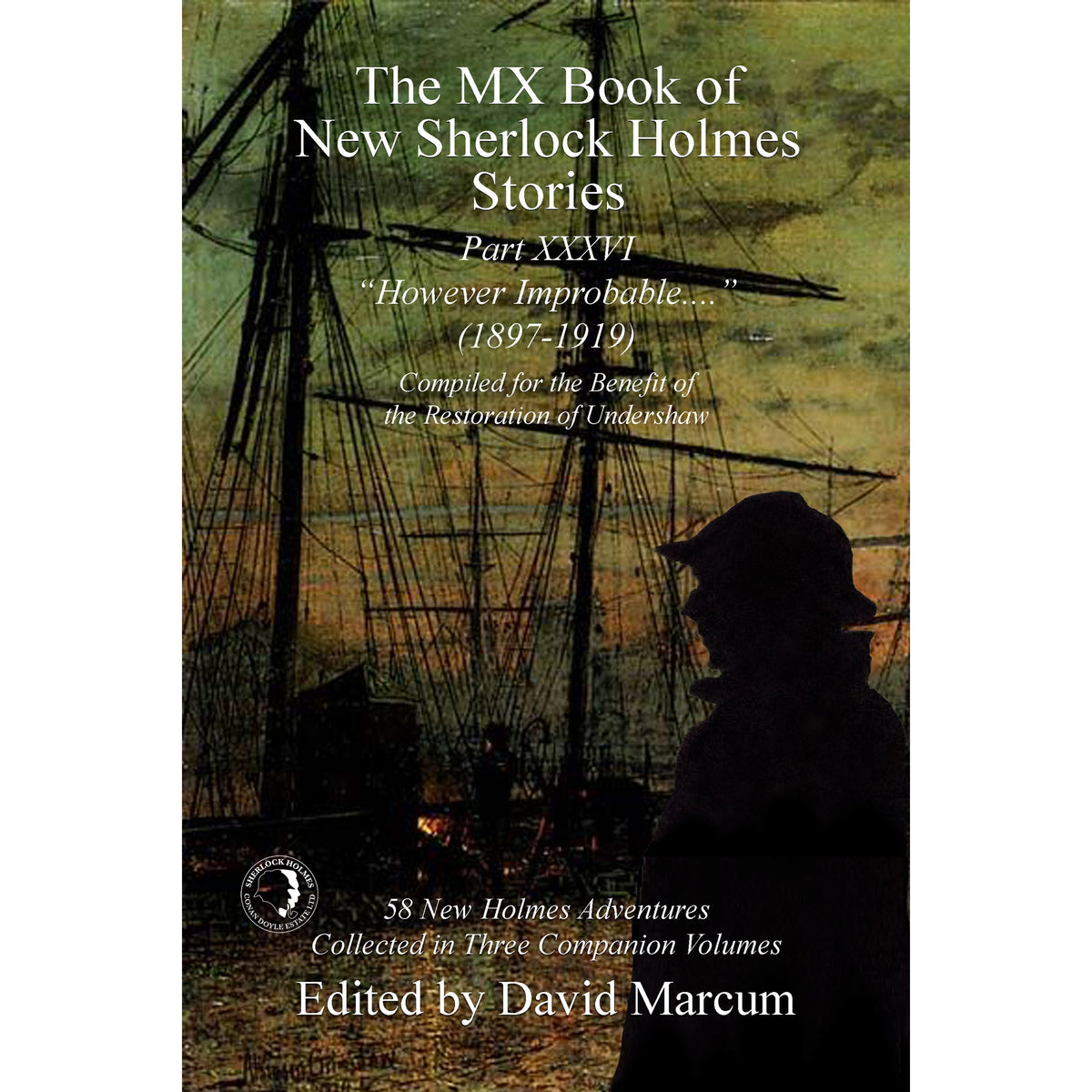 036. The MX Book of New Sherlock Holmes Stories - Part XXXVI: However ...