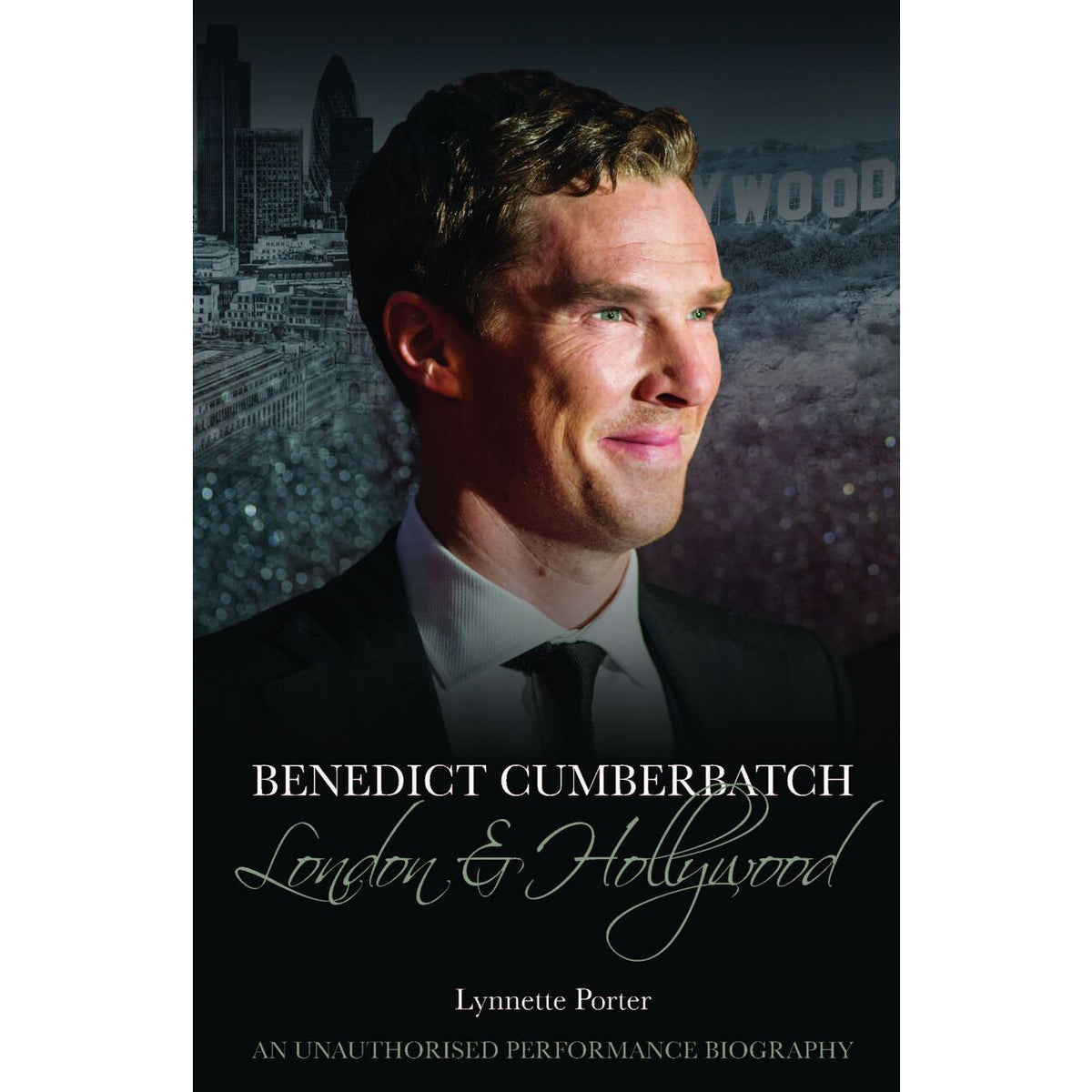 Benedict Cumberbatch: London and Hollywood – Sherlock Holmes Books by ...